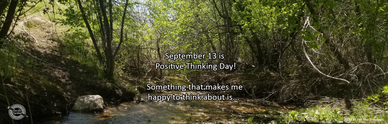 Writing Prompt for September 13: Positive Thinking – For the Teachers