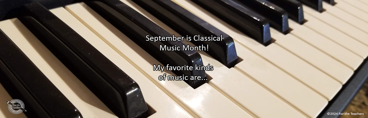 Writing Prompt for September 17: Classical Music – For the Teachers